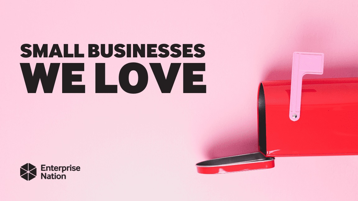 What small businesses do we LOVE at Enterprise Nation this Valentine’s ...