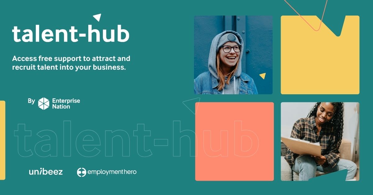 Talent Hub | Attract, recruit and retain talent | Enterprise Nation