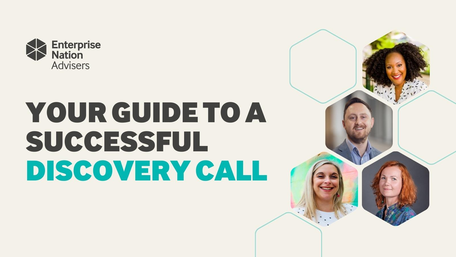 Your guide to a successful discovery call | Enterprise Nation