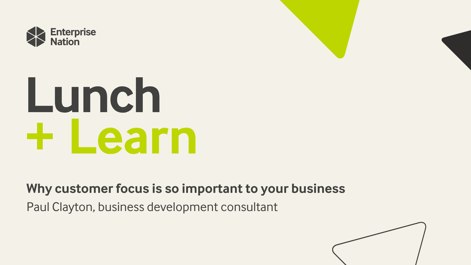 Why customer focus is so important to your business | Enterprise Nation