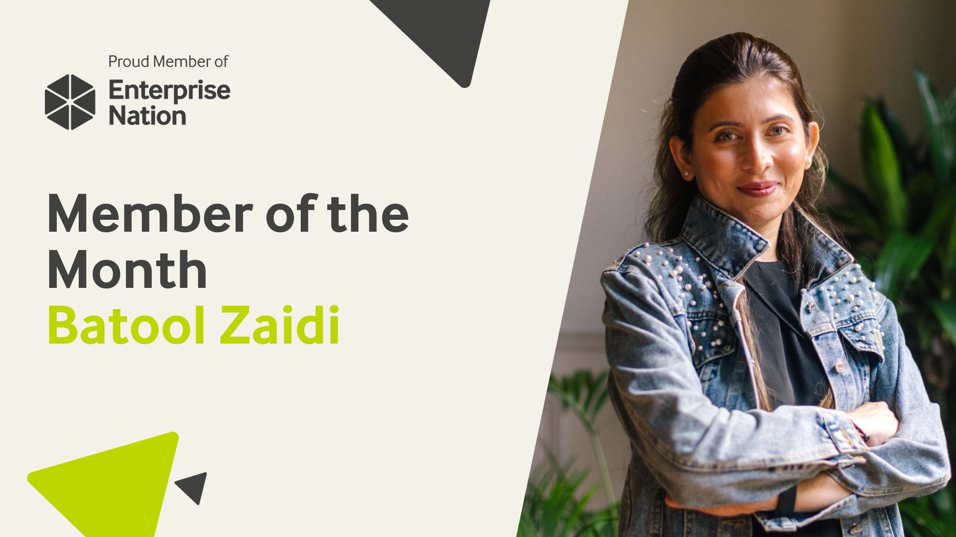 Member of the Month: Batool Zaidi | Enterprise Nation