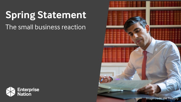 Spring Statement 2022: The small business reaction | Enterprise Nation