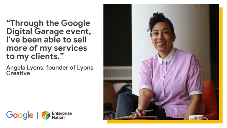 Angela Lyons: 'Google Digital Garage helped me sell more services ...