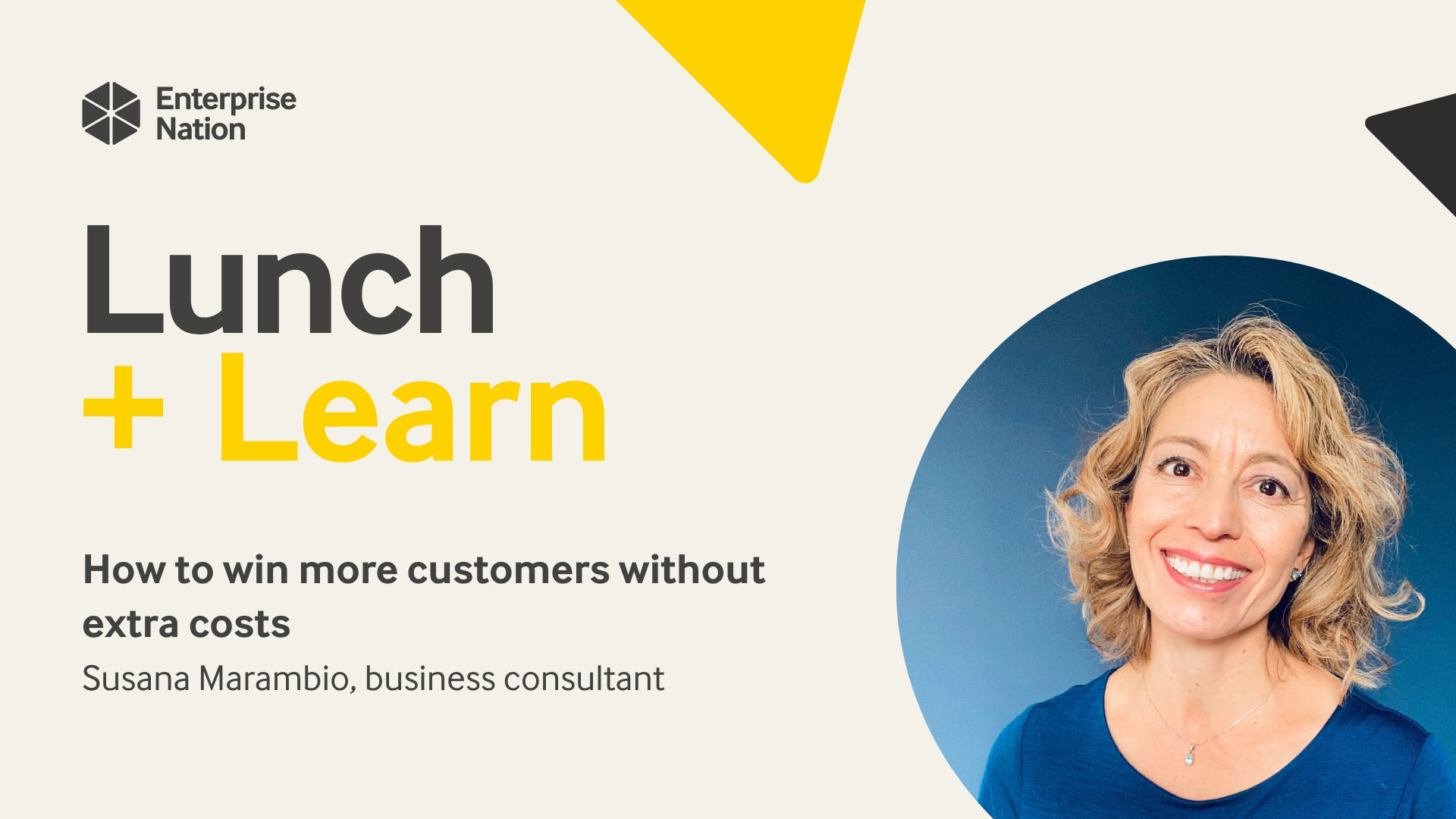 Lunch and Learn: How to win more customers without extra cost ...