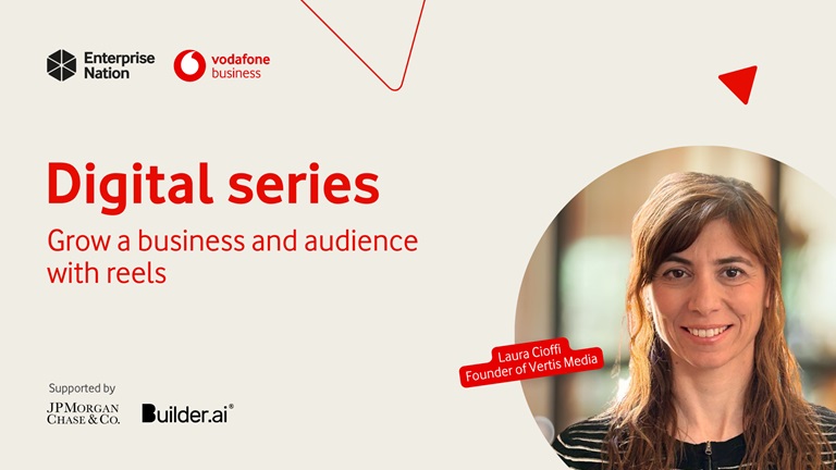 Using social media reels to grow your audience | Enterprise Nation