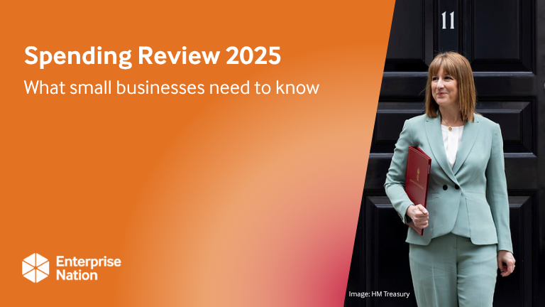 Spending Review 2025: What small businesses need to know | Enterprise ...