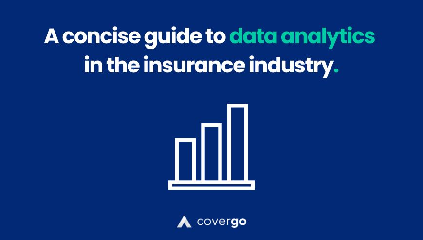 A concise guide to data analytics in the insurance industry