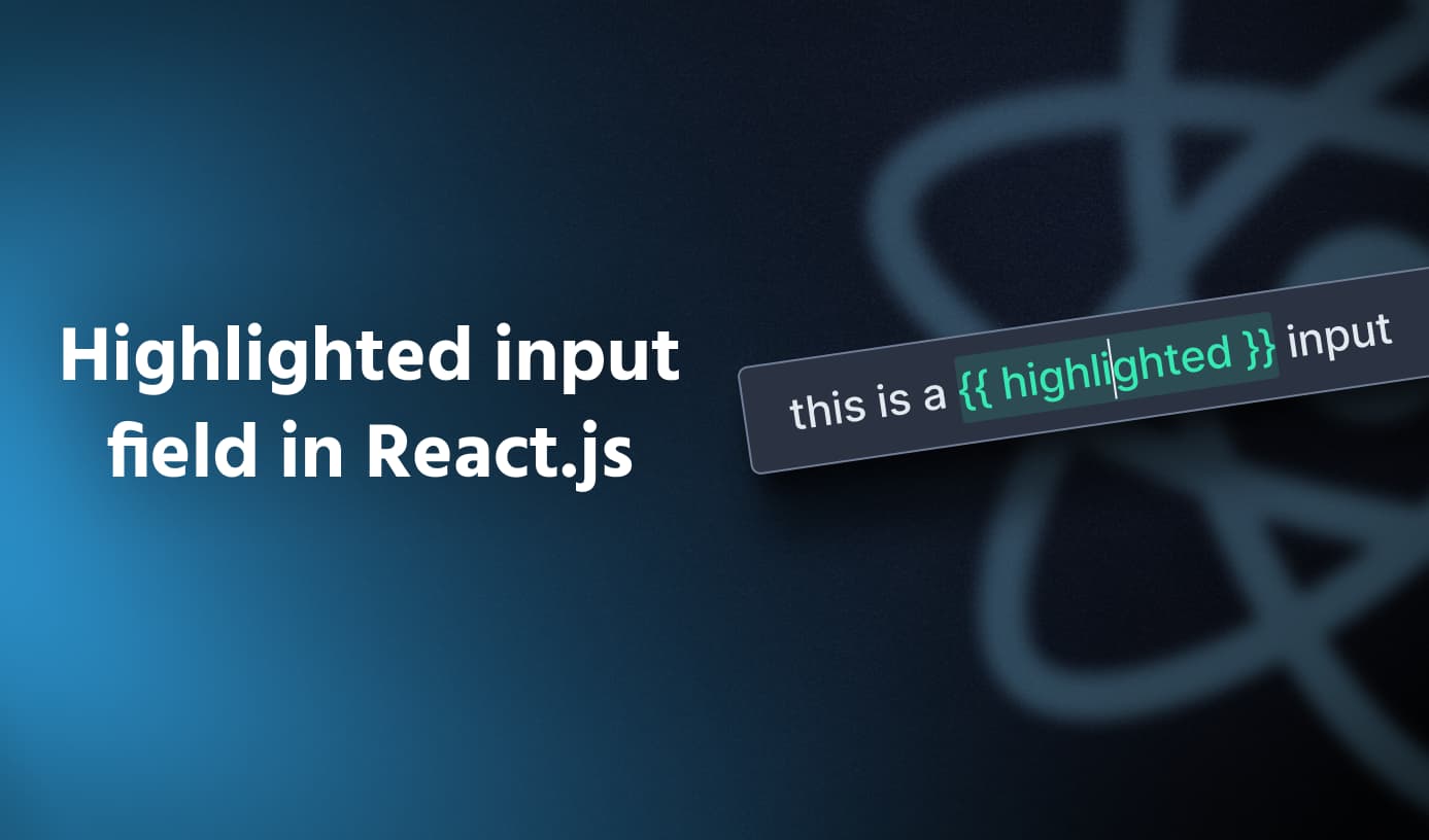 Building Highlighted Input Field In React js Akash Hamirwasia