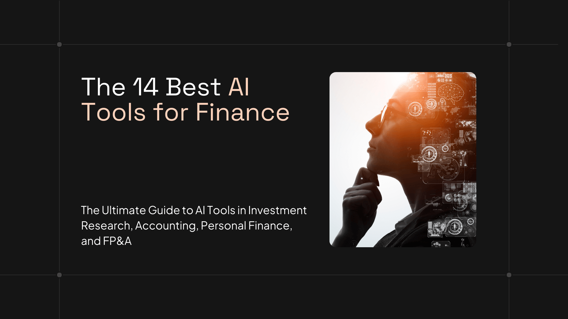 The 14 Best AI Tools for Finance - Fiscal.ai