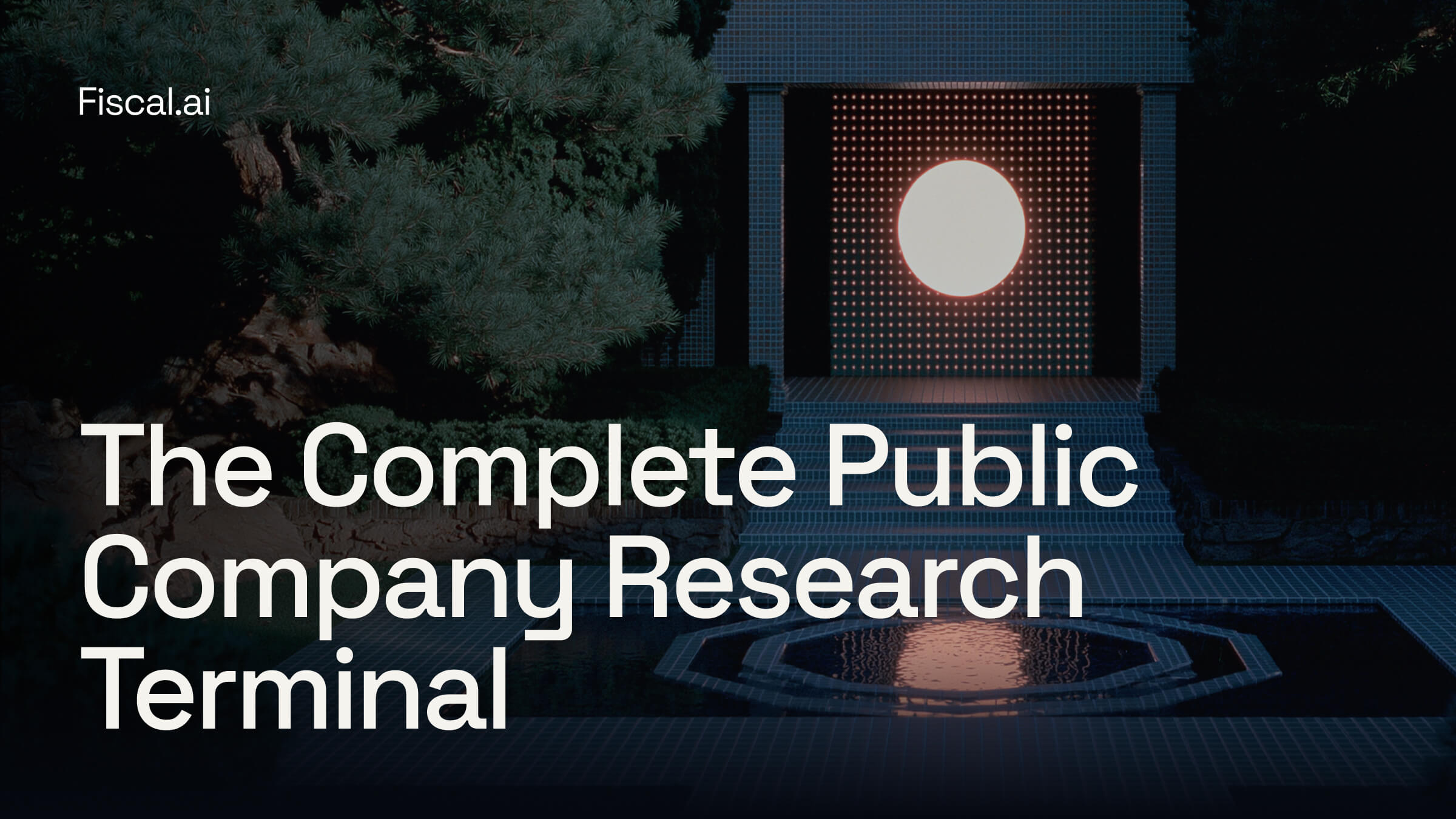 Fiscal Terminal — The Complete Public Company Research Terminal - Fiscal.ai