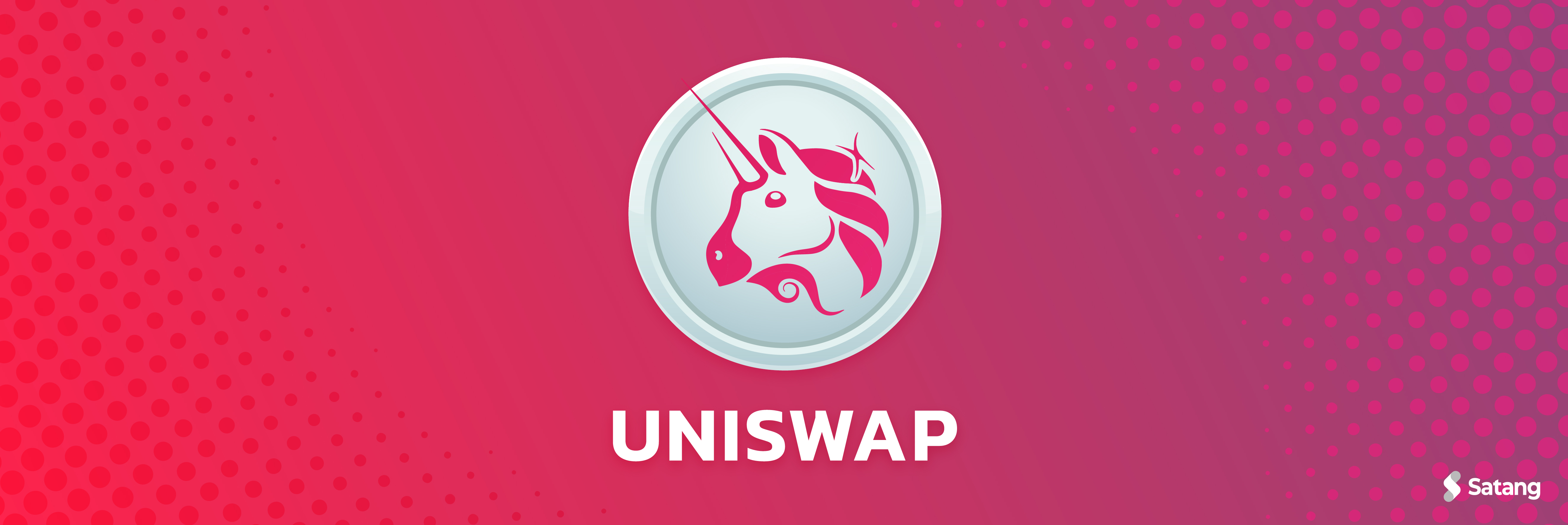 Uniswap คืออะไร? แพลตฟอร์ม ที่ได้รับความนิยมมากในตลาด