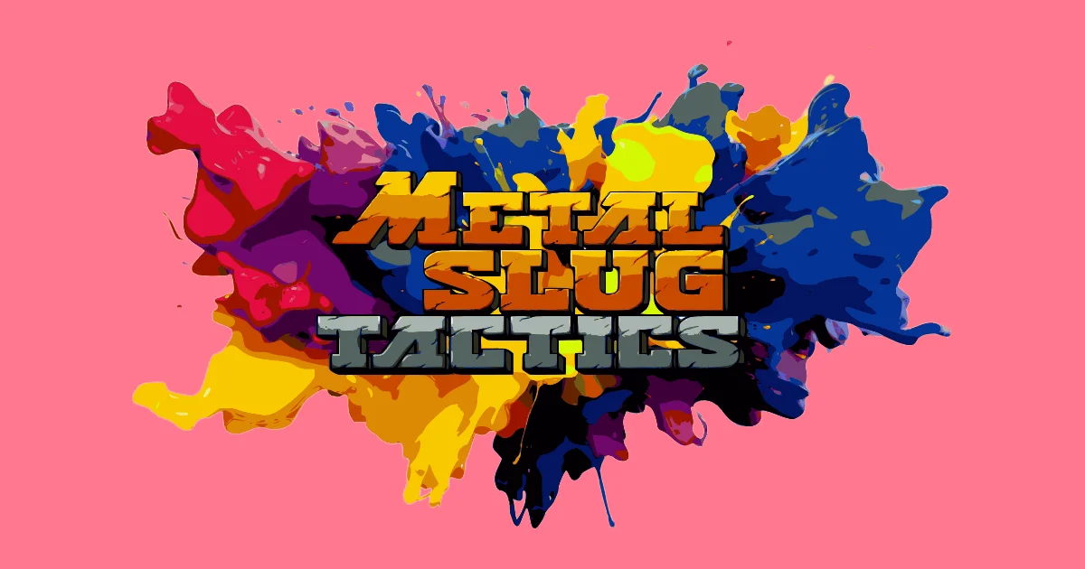 Breve análisis de Metal Slug Tactics | Twads.GG Blog