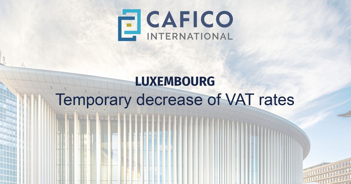 Cafico International | Luxembourg | Decrease of VAT rates