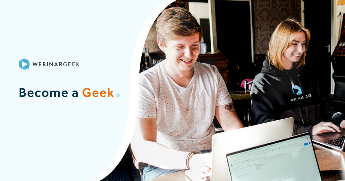 Work at | WebinarGeek