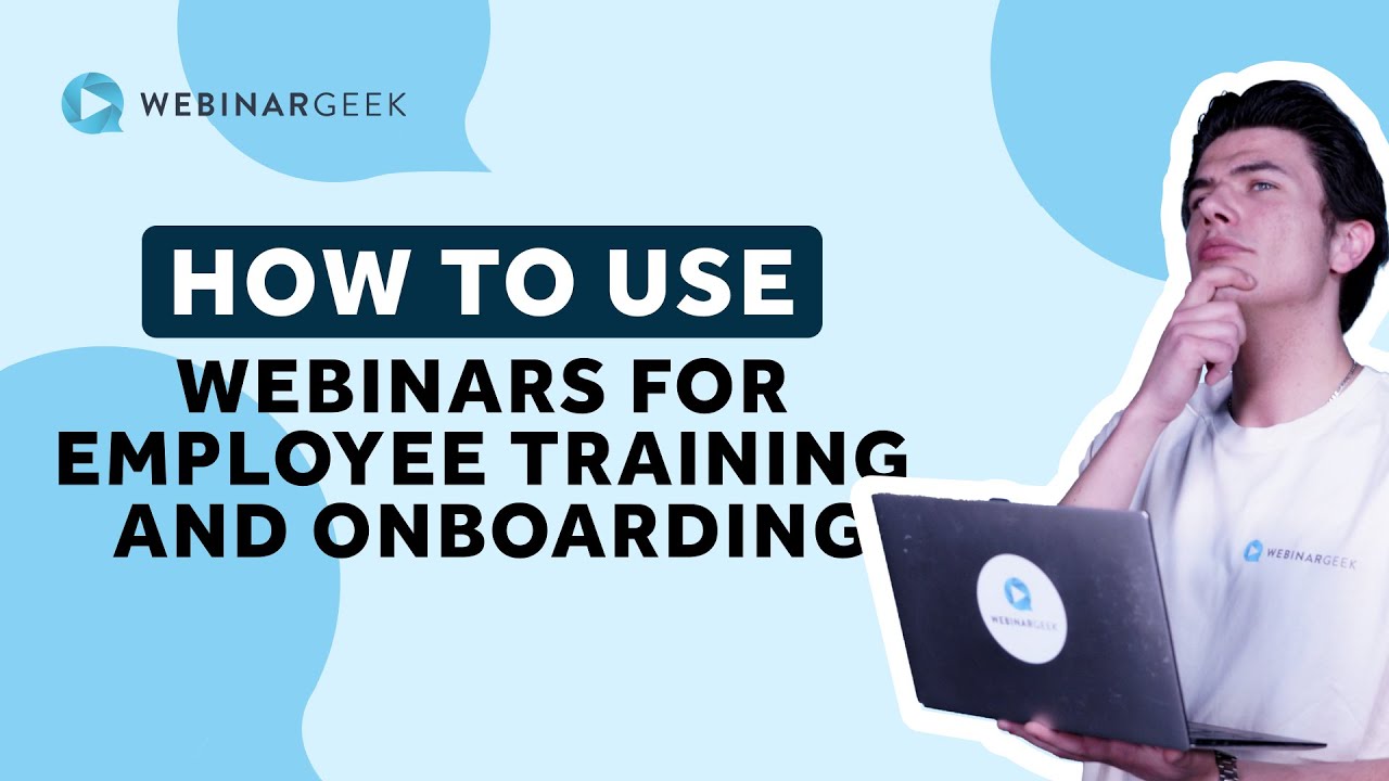 How to use webinars for employee training and onboarding | WebinarGeek