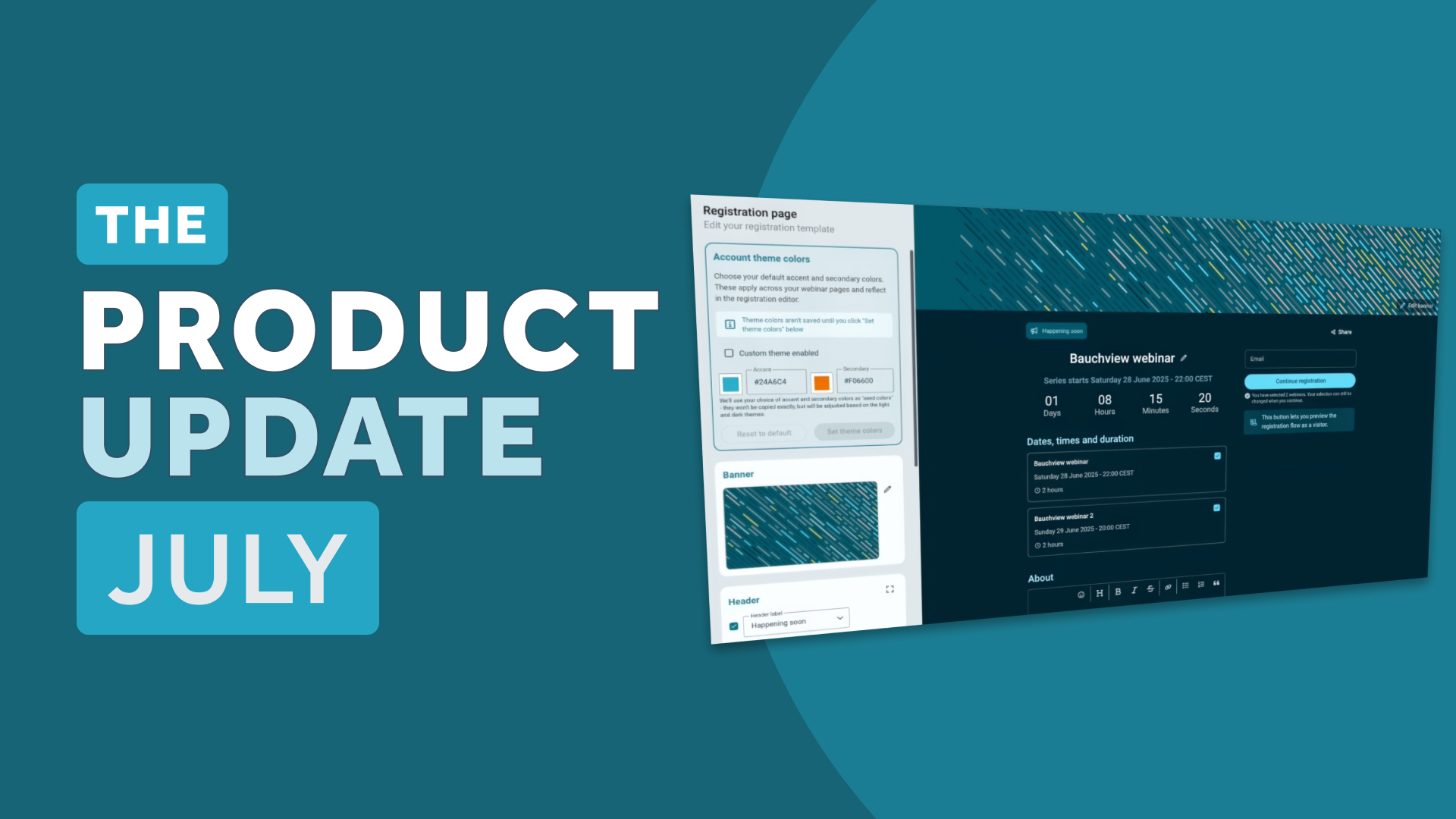 Product update July 2025: new registration page, smarter emails ...