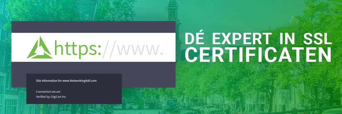 Wat is een SSL certificaat waarom heb ik het nodig? | Networking4all