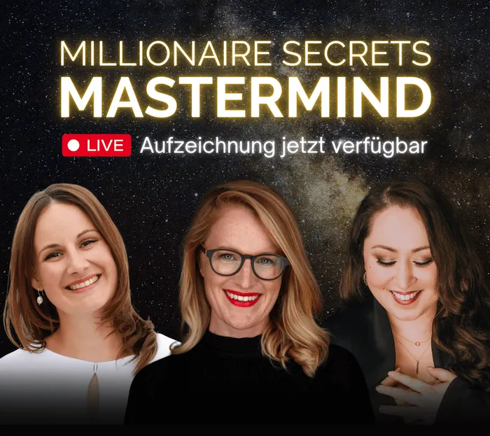 Millionaire Secrets Mastermind | Mit Alisha Belluga, Kathrin Weishäupl & Katrin Hill