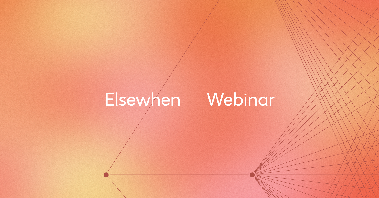 Elsewhen Webinar: Generative AI to Generative UI | Elsewhen