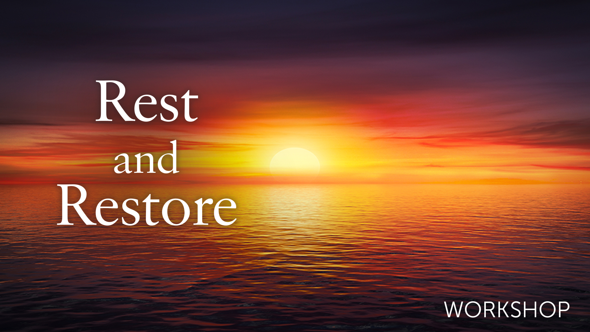 The Rest and Restore Workshop with Lee Holden