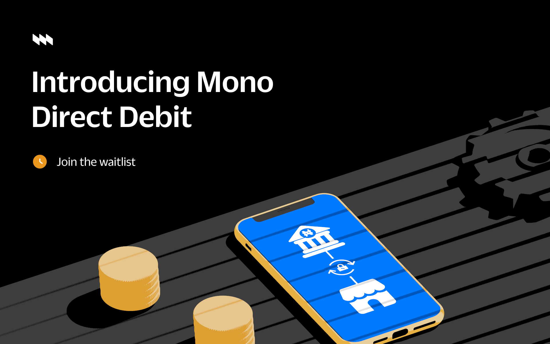 Mono Direct Debit is now in Private Beta