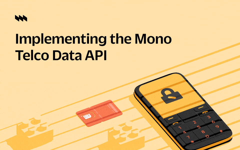 How to Implement the Mono Telco Data API - Mono Blog