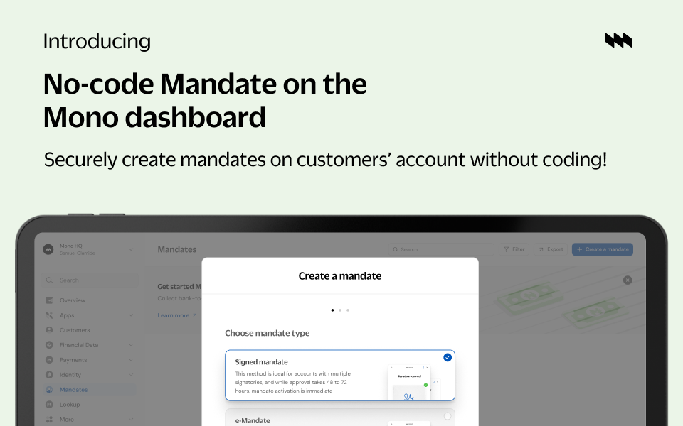No-code Mandate is live on the Mono dashboard!