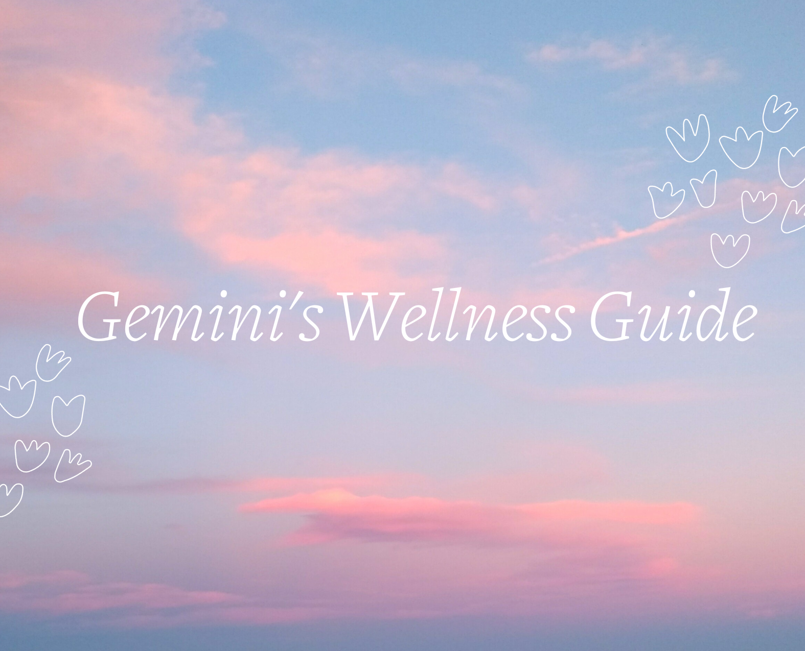 Gemini’s Wellness Guide
