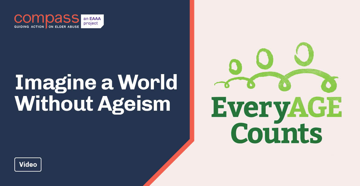 Imagine a World Without Ageism - Compass
