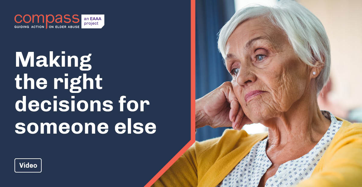 Making the right decisions for someone else - Compass