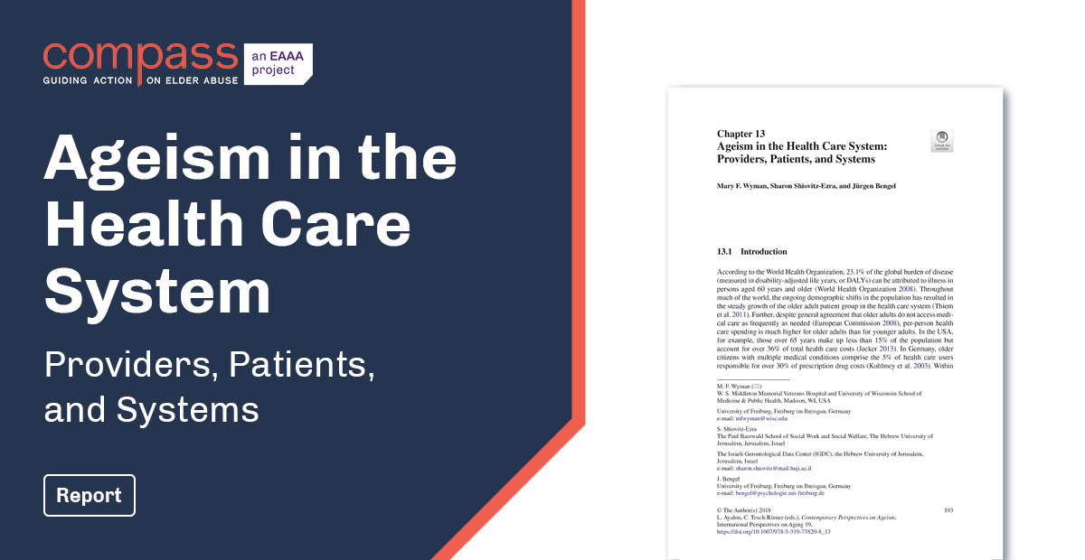 Ageism in the Health Care System: Providers, Patients, and Systems ...