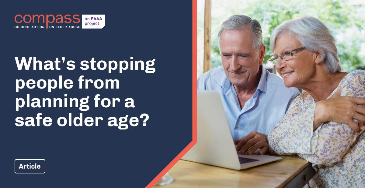 What’s stopping people from planning for a safe older age? - Compass