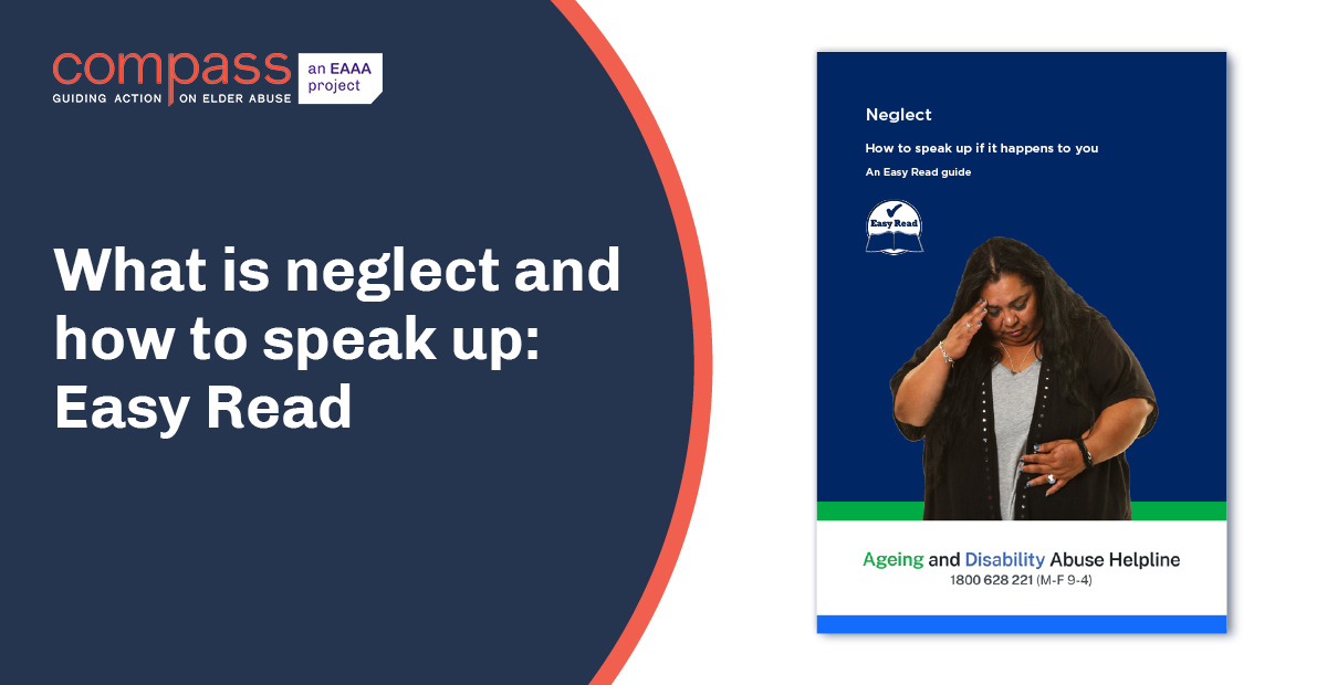 What is neglect and how to speak up: Easy Read - Compass