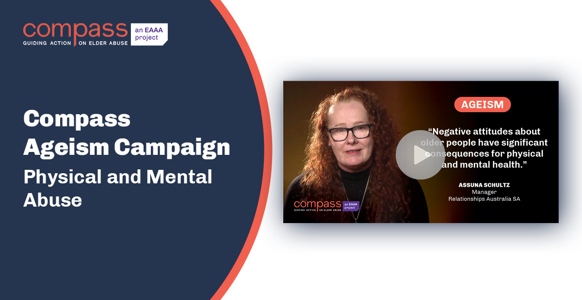Compass Ageism Campaign #6 Physical and Mental Abuse - Compass