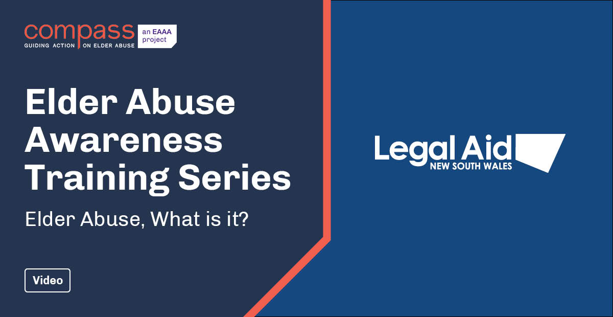 Elder Abuse Awareness Training Series - Elder Abuse, What is it? – Compass