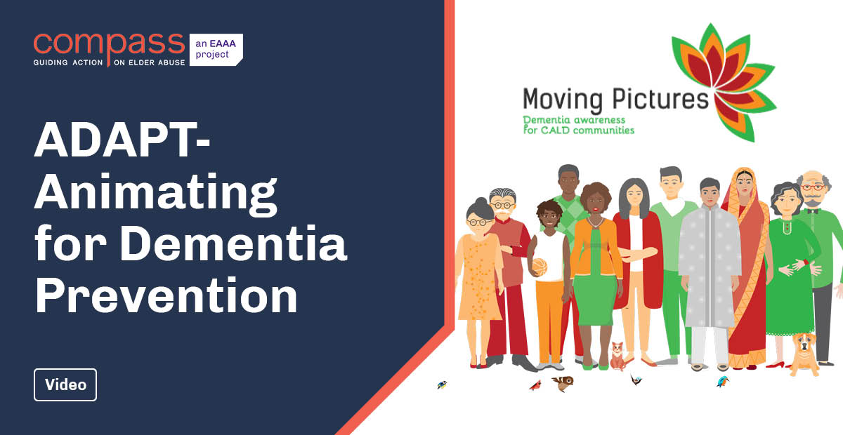 ADAPT-Animating for Dementia Prevention - CALD - Compass