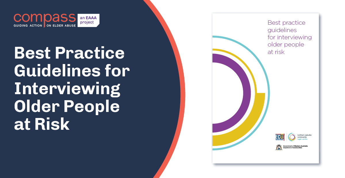 Best Practice Guidelines for Interviewing Older People at Risk - Compass