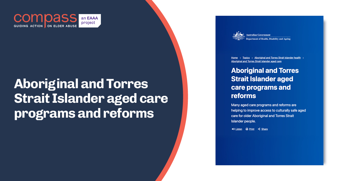Aboriginal and Torres Strait Islander aged care programs and reforms ...
