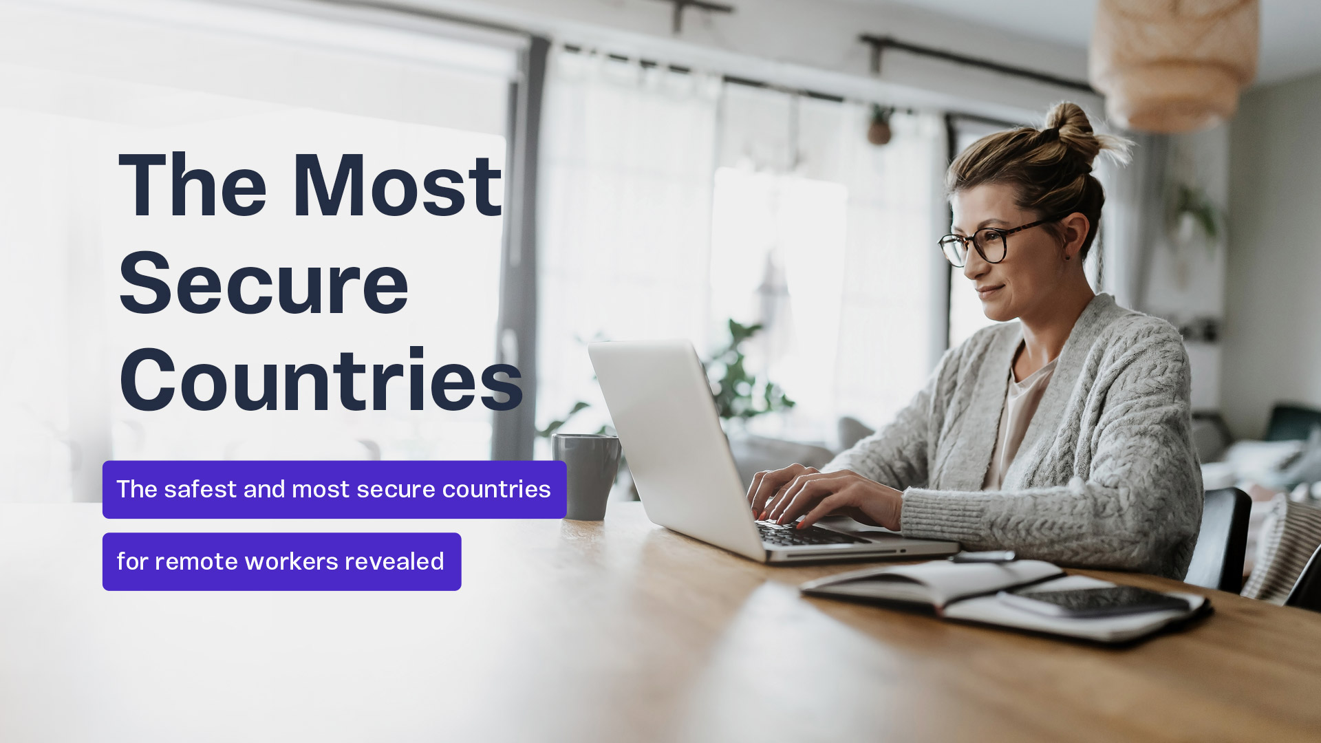 The Most Secure Countries - Proxyrack