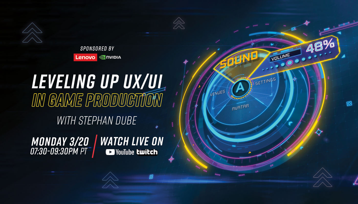 Leveling Up UX/UI in Game Production - Gnomon