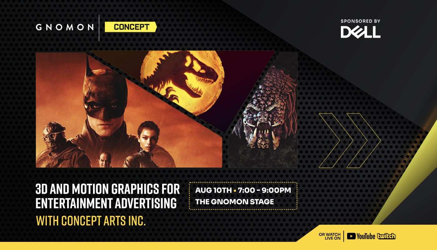 3D and Motion Graphics for Entertainment Advertising with Concept Arts Inc. - Gnomon