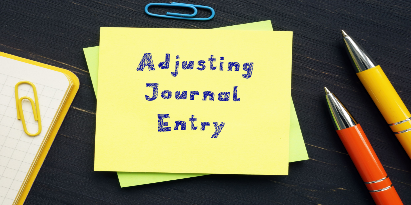 Adjusting Journal Entry Definition Purpose Types And