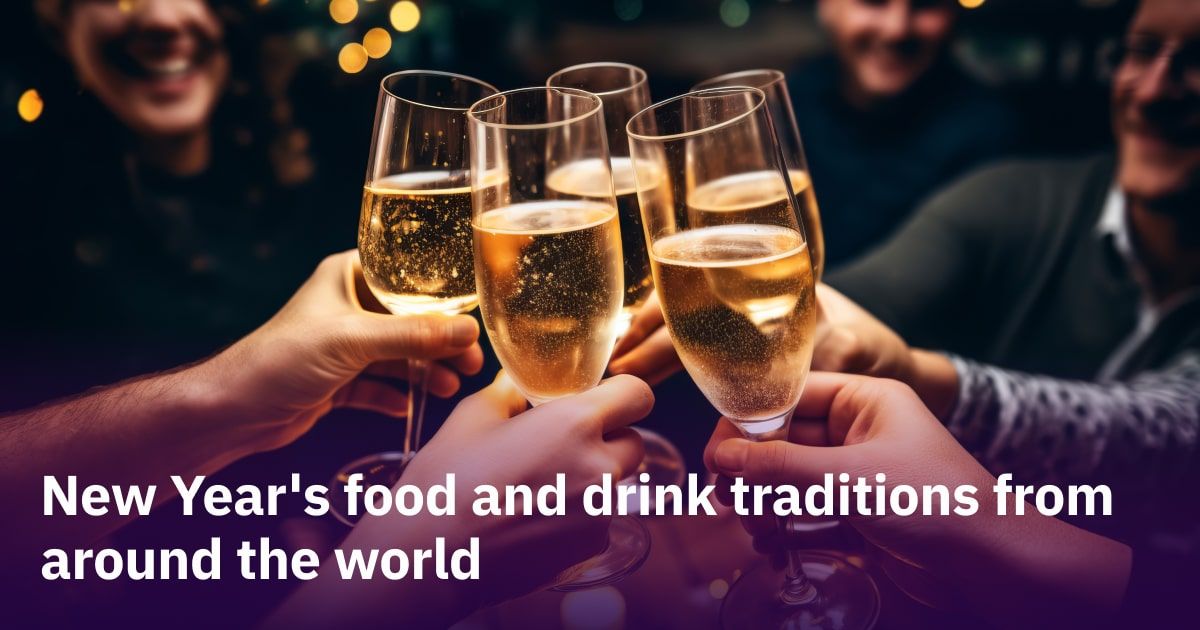 New Year's Food and Drink Traditions From Around the World