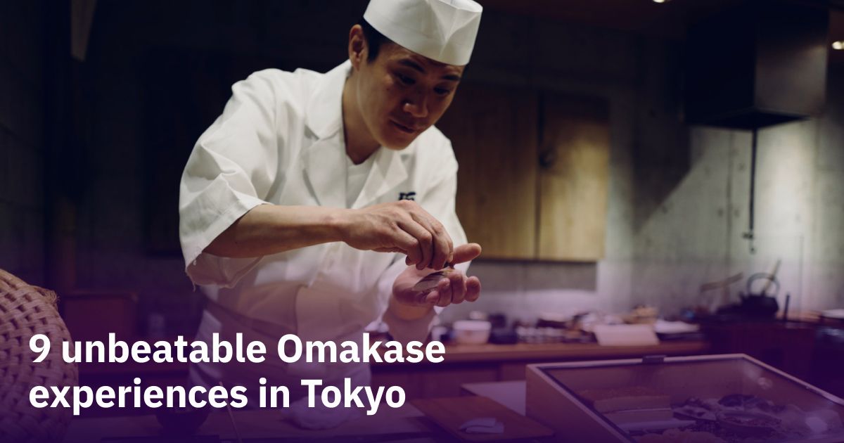 The Ultimate Guide to Tokyo's Top Omakase Restaurants
