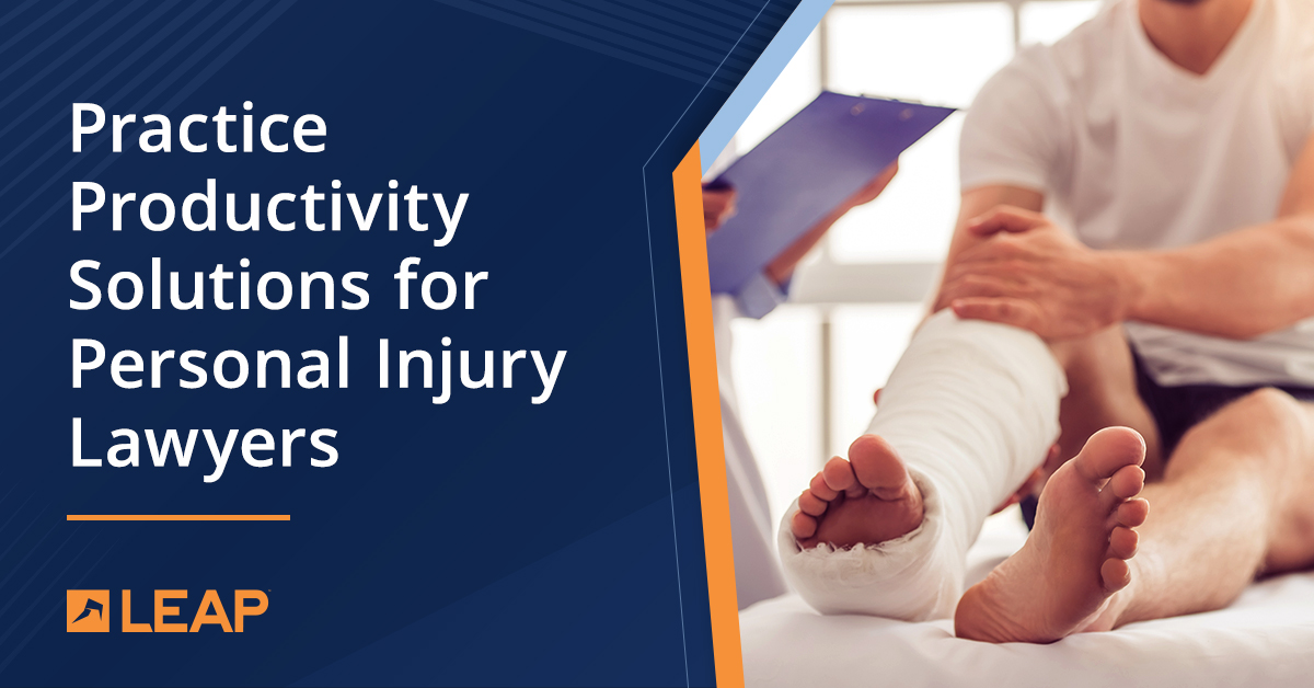 Most Comprehensive Platform for Personal Injury Lawyers | LEAP Legal ...