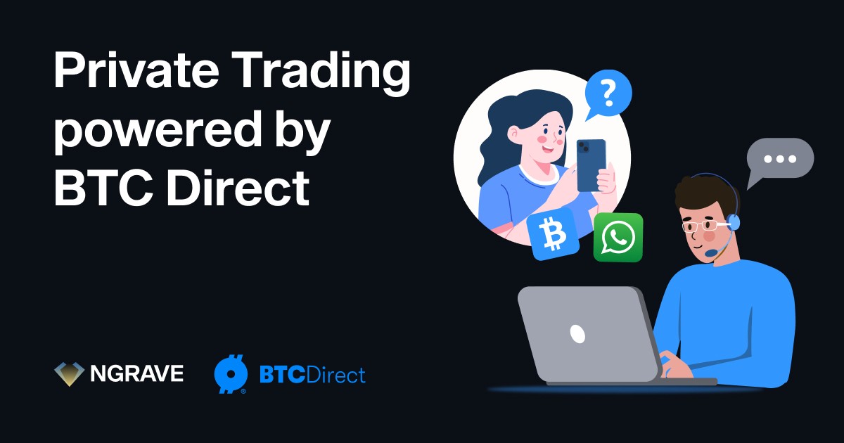 NGRAVE Private Trading by BTC Direct