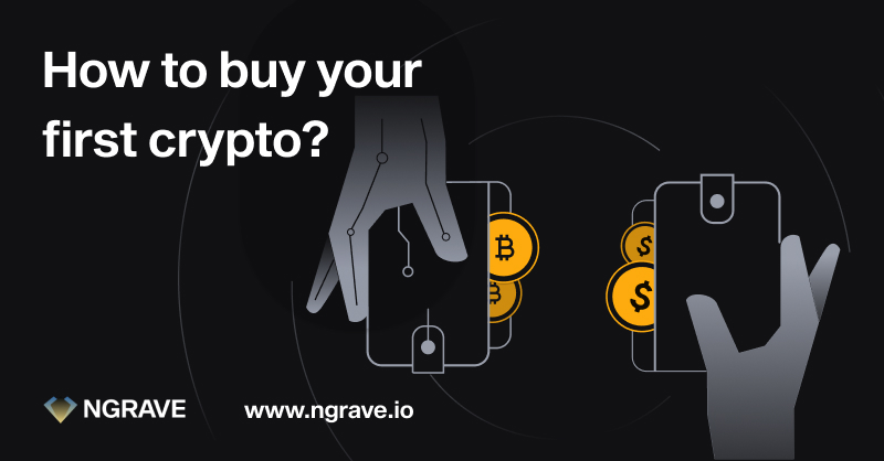 How to buy your first crypto? A step-by-step guide | NGRAVE