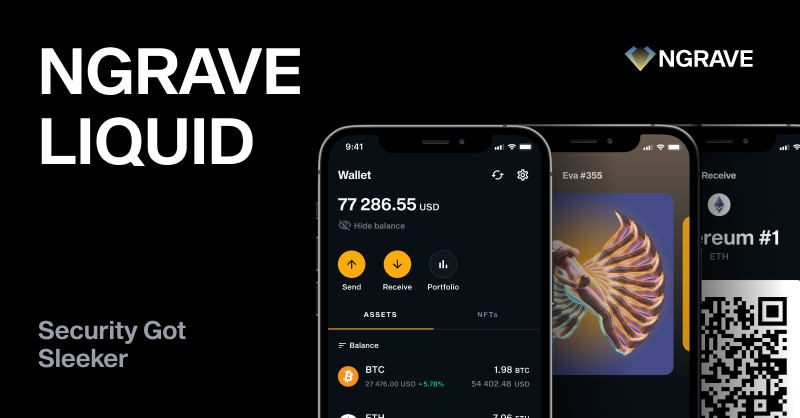 NGRAVE LIQUID | Most secure crypto & NFT wallet app