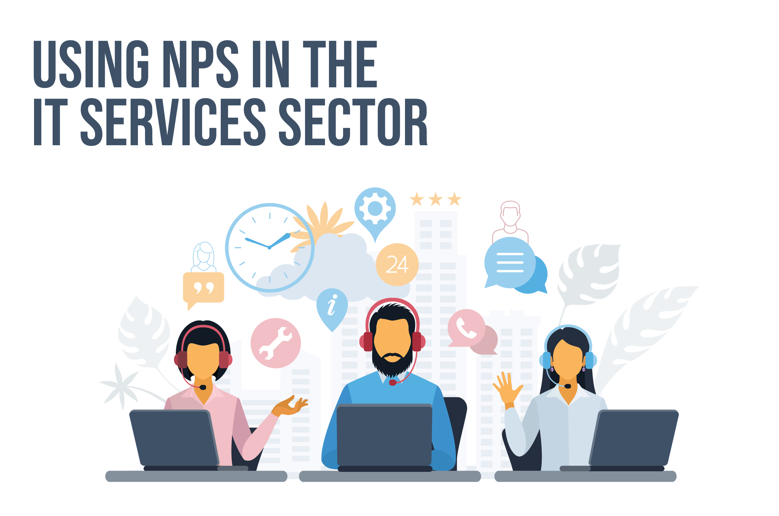 Using NPS In The IT Services Sector