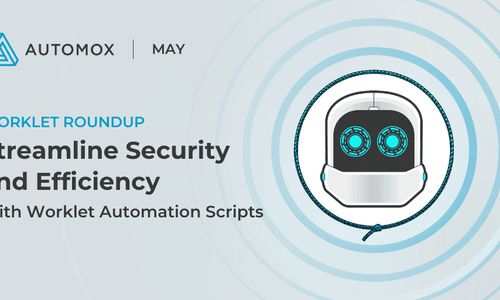 Easily Automate with Worklet Automation Scripts